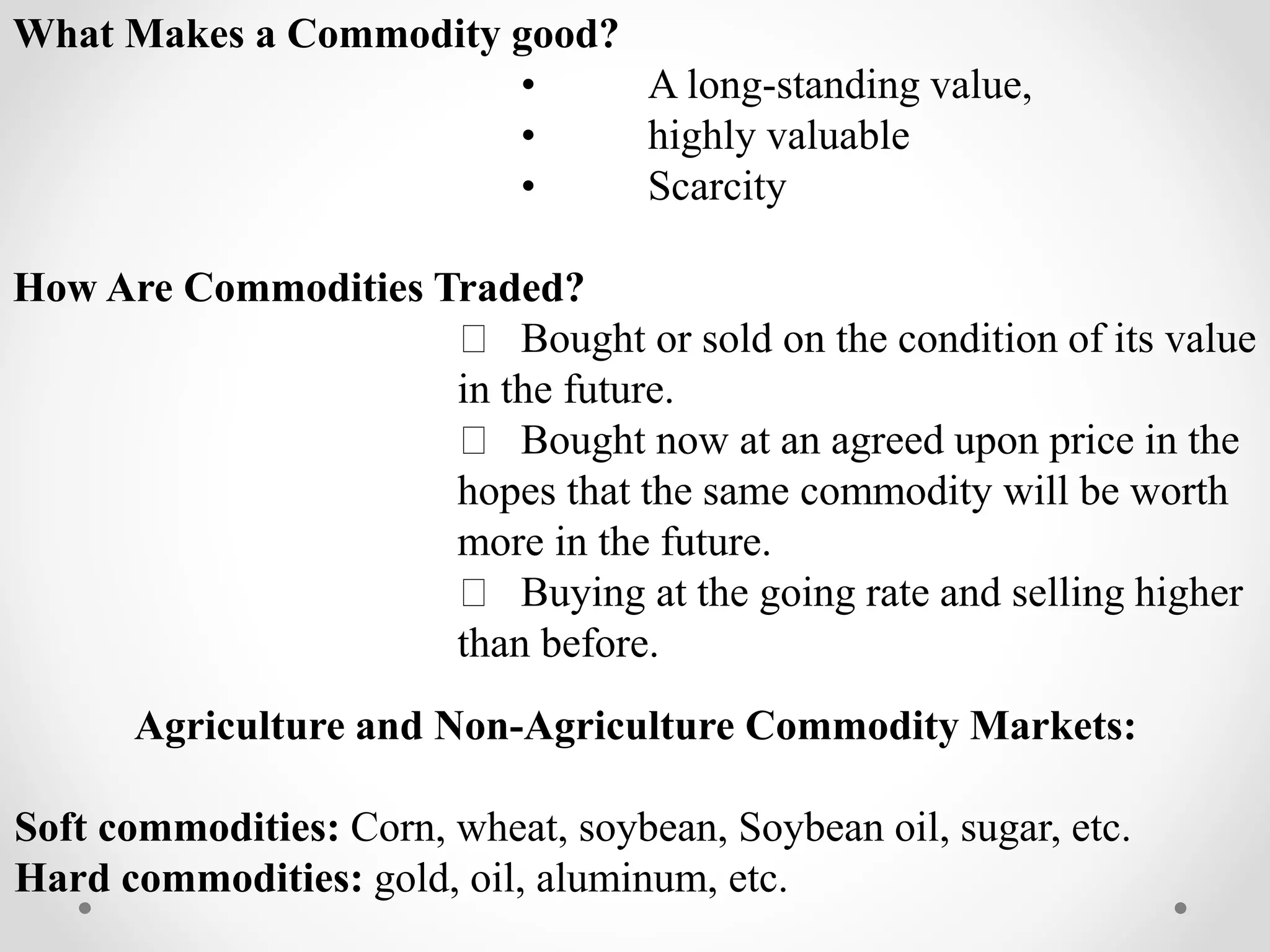 Commodity Market - Module I | PPTX