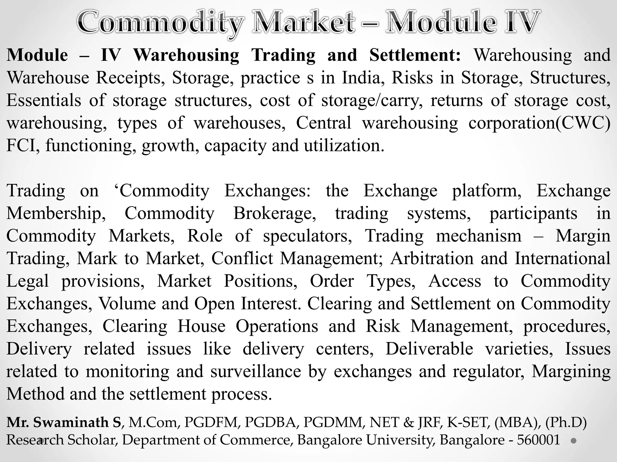 Commodity Market - Module IV | PPTX