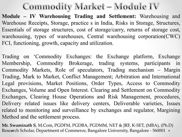 Commodity Market - Module IV | PPTX | Commodities | Economy