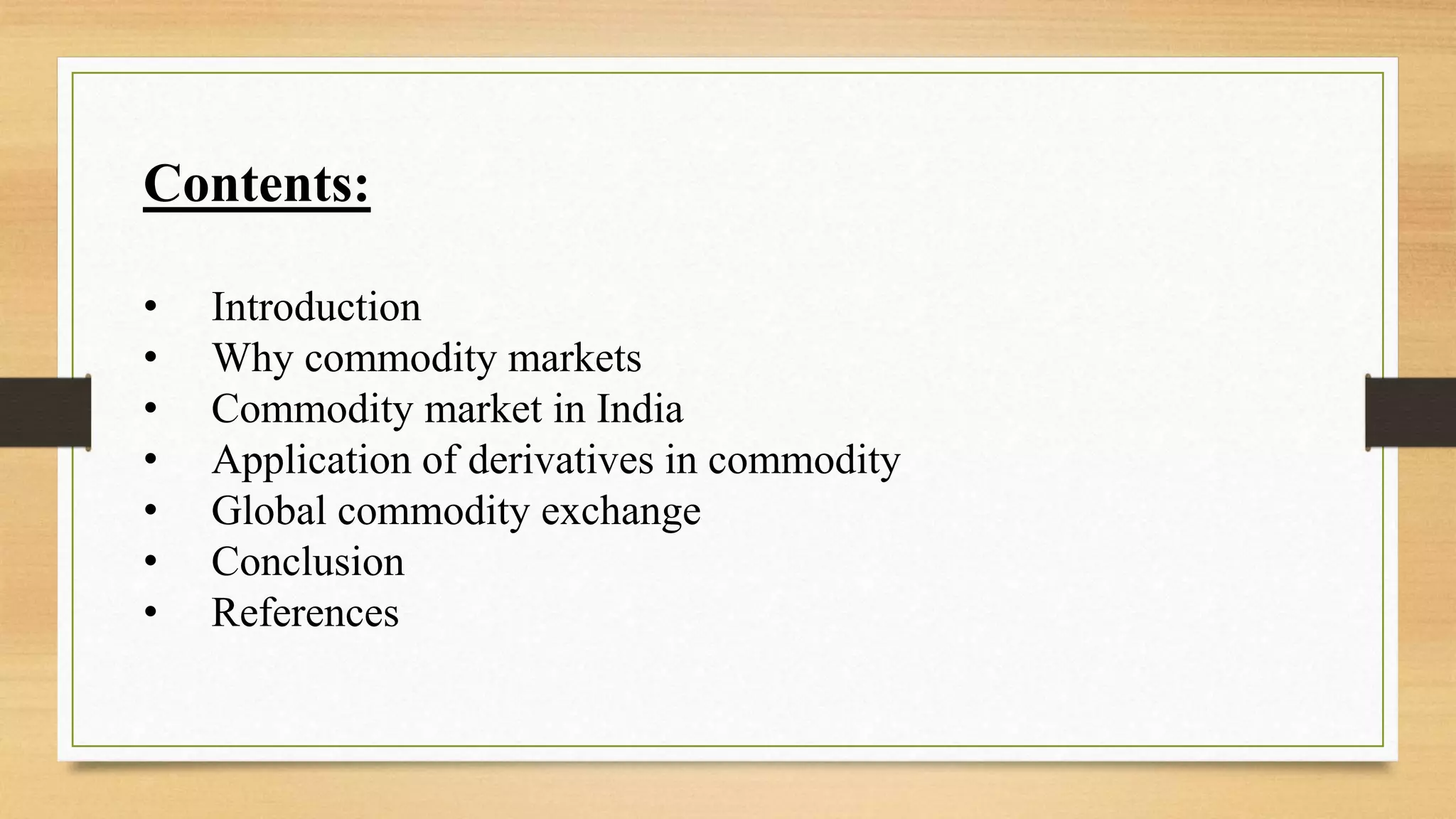 SHORT INFORMATION ABOUT COMMODITY MARKET IN INDIA | PPTX