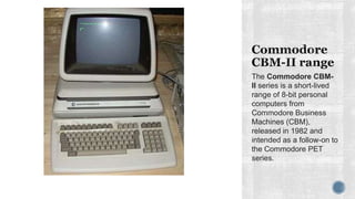 Commodore timeline | PPT