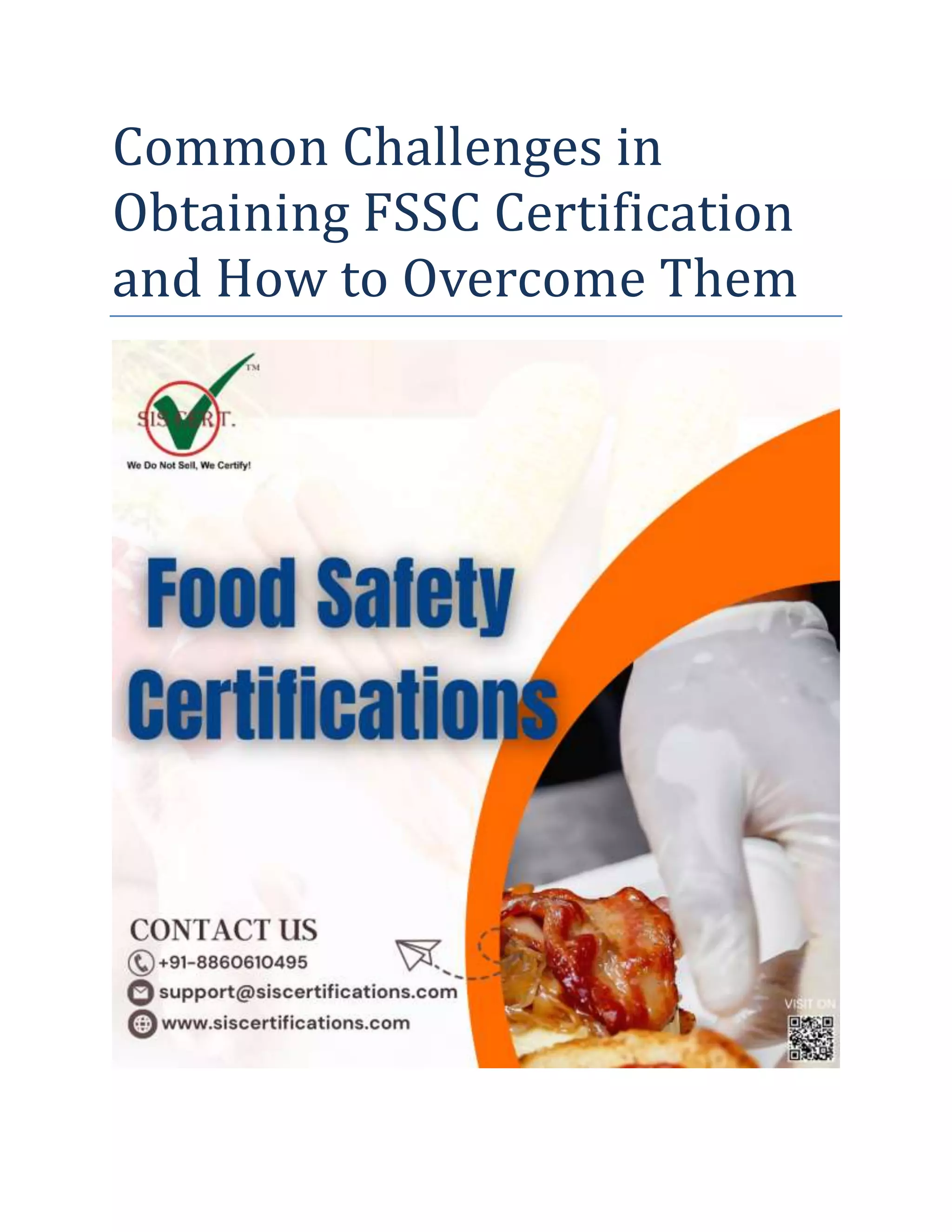 Common Challenges in Obtaining FSSC Certification and How to Overcome Them | PDF