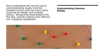 Common Data Visualization Mistakes and How Consultants Avoid Them | PPT