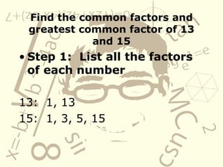 Common Factors And Greatest Common Factor | PPT