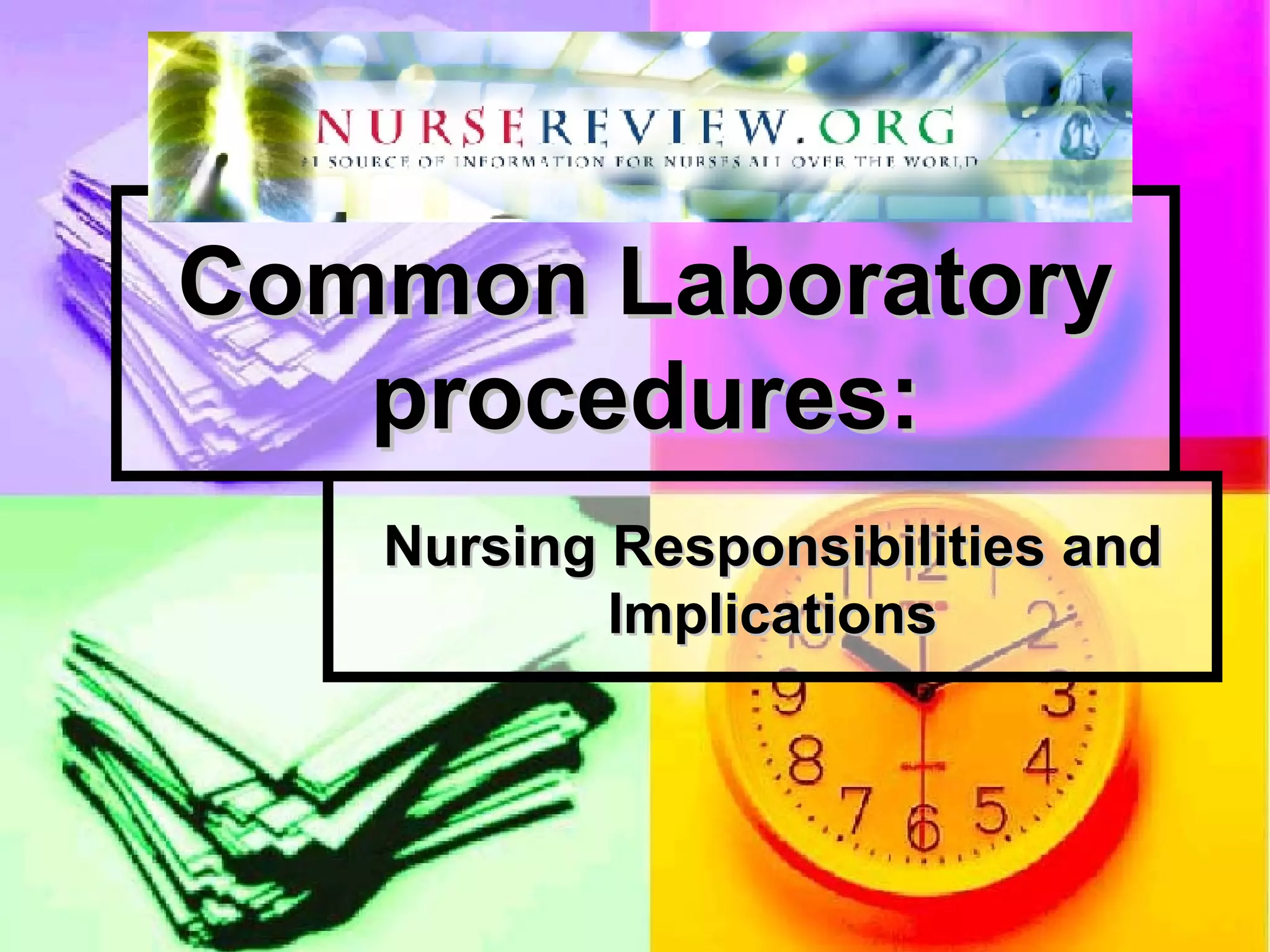 NurseReview.Org Common Laboratory Procedures | PPT