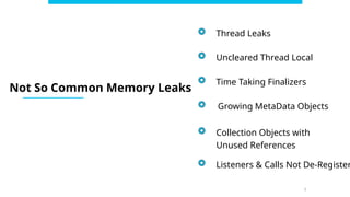 Common Memory Leaks in Java and How to Fix Them | PPTX