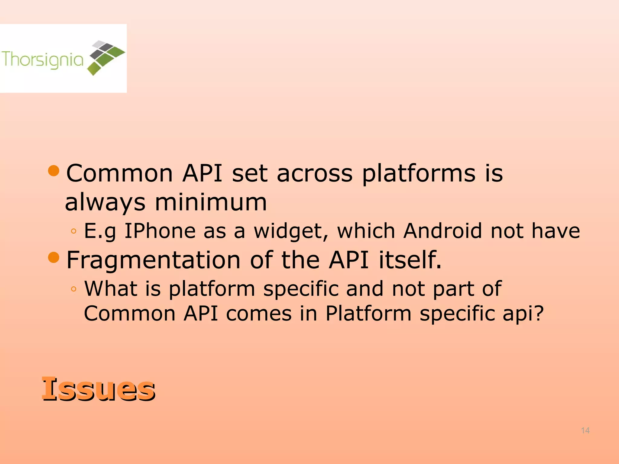 Common platform-for-mobile-applications- thorsignia | PPT