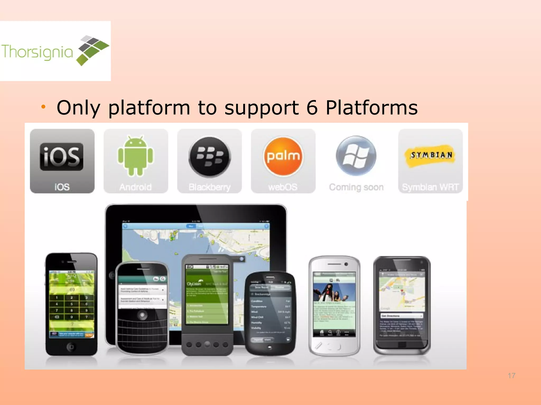 Common platform-for-mobile-applications- thorsignia | PPT