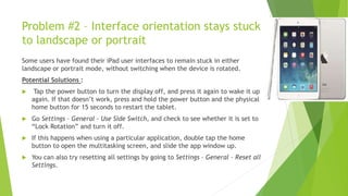 COMMON PROBLEMS FACING WITH TABLETS | PPT