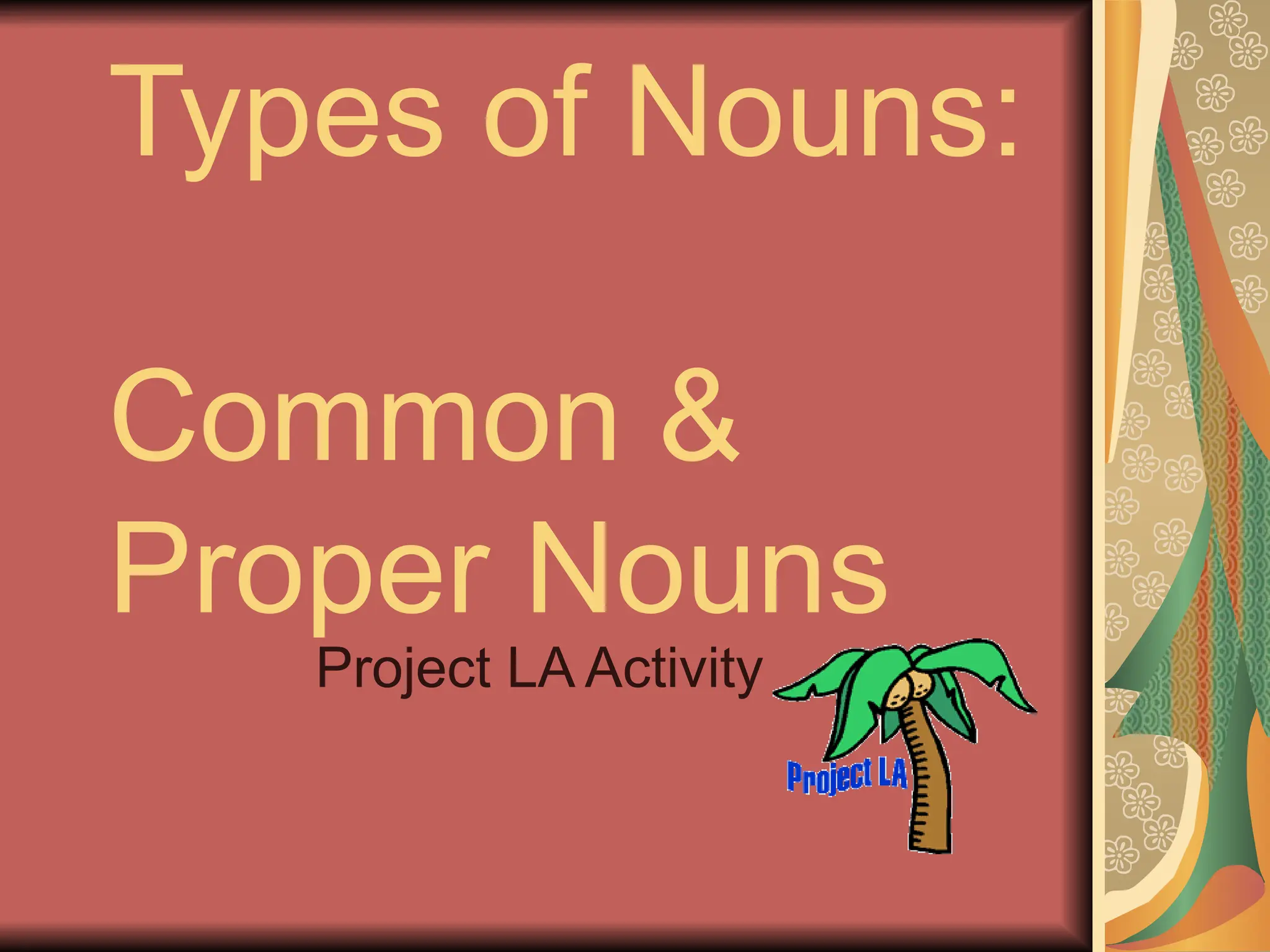 Common-Proper Nouns power point presentation | PPT