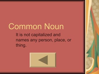 Common-Proper Nouns power point presentation | PPT