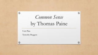 Common sense by Thomas Paine | PPTX