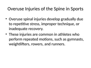 Common acute and overuse injuries of spine.pptx