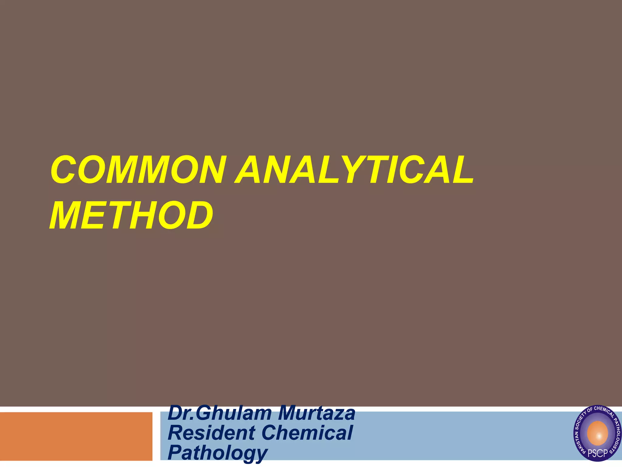 Common analytical method | PPTX