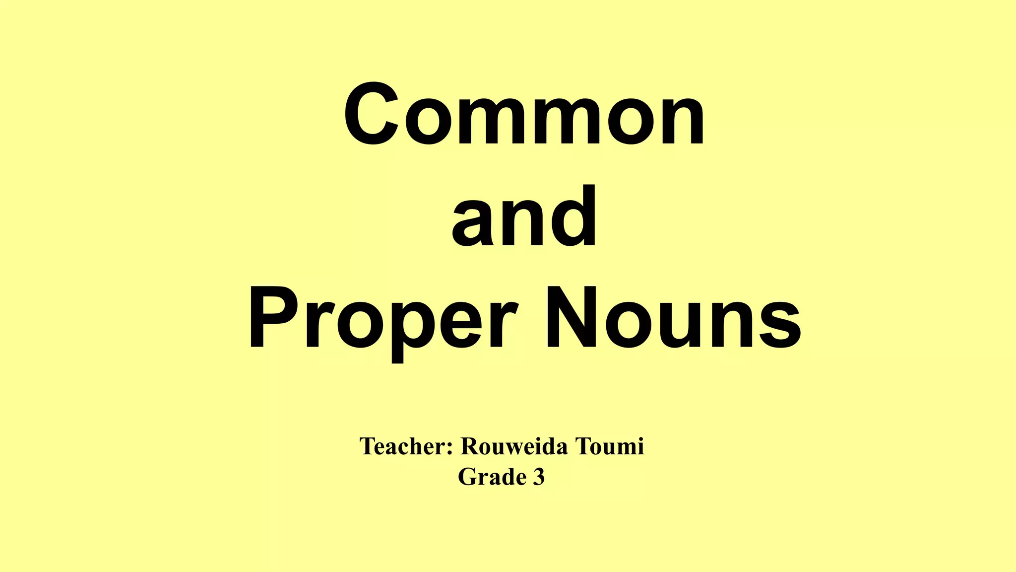 common and proper nouns ppt.pptx