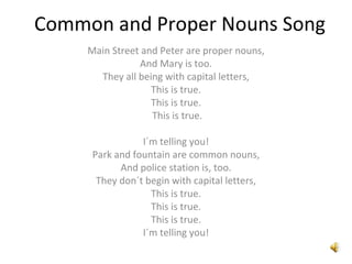 Common and proper nouns song | PPT