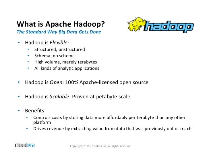 Common and unique use cases for Apache Hadoop Common and unique use cases for Apache Hadoop