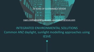 Common ANZ daylight / sunlight modelling approaches using IESVE. | PDF