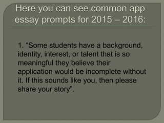 Common App Essay Prompts | PPTX