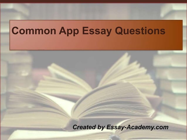 Common App Essay Questions | PPTX