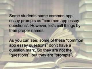 Common App Essay Questions | PPTX