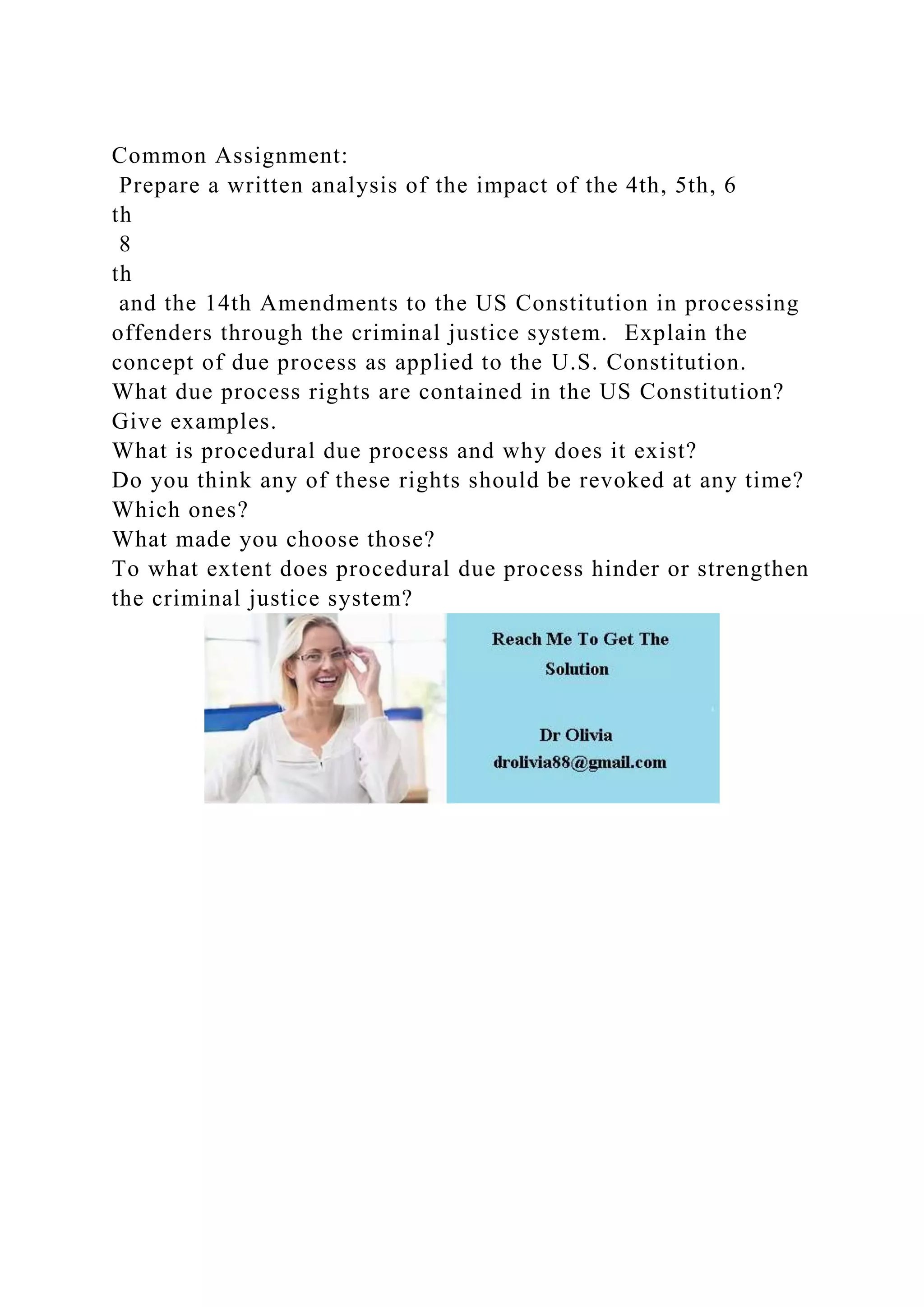 Common Assignment Prepare a written analysis of the impact of the.docx