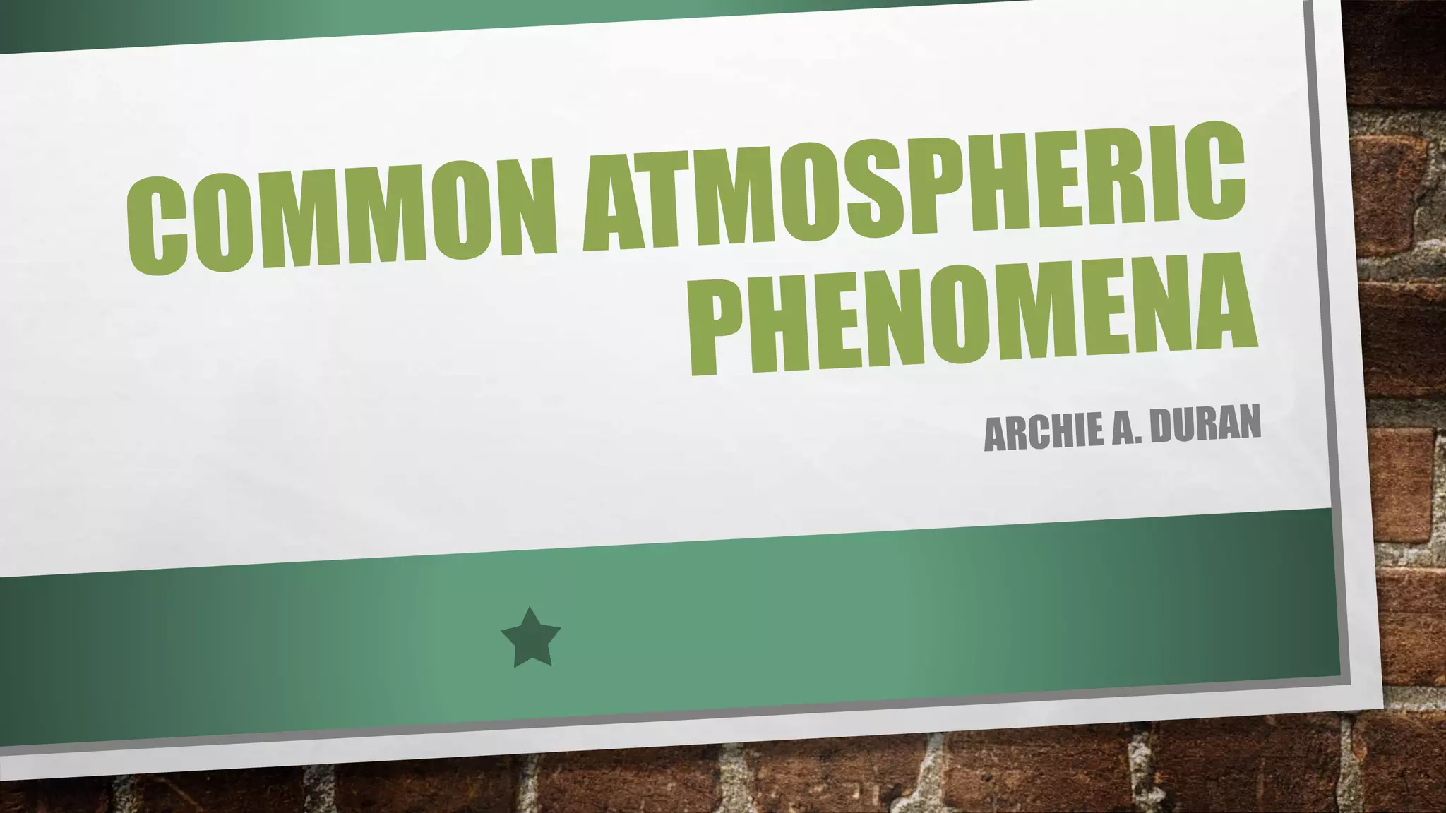 Common atmospheric phenomena | PPTX