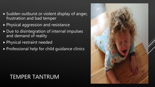 Common behavioral problems in children | PPTX