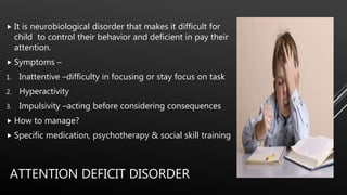 Common behavioral problems in children | PPTX