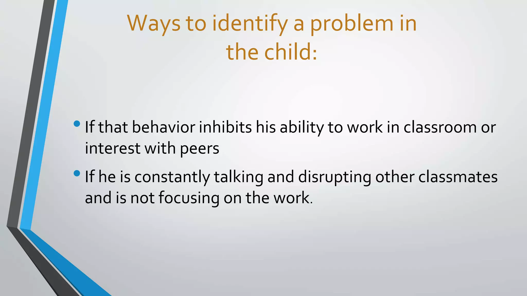 Common behavioural problem and management for school child | PPTX