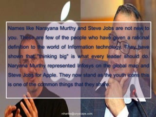 Common between steve jobs and n murthy | PPTX