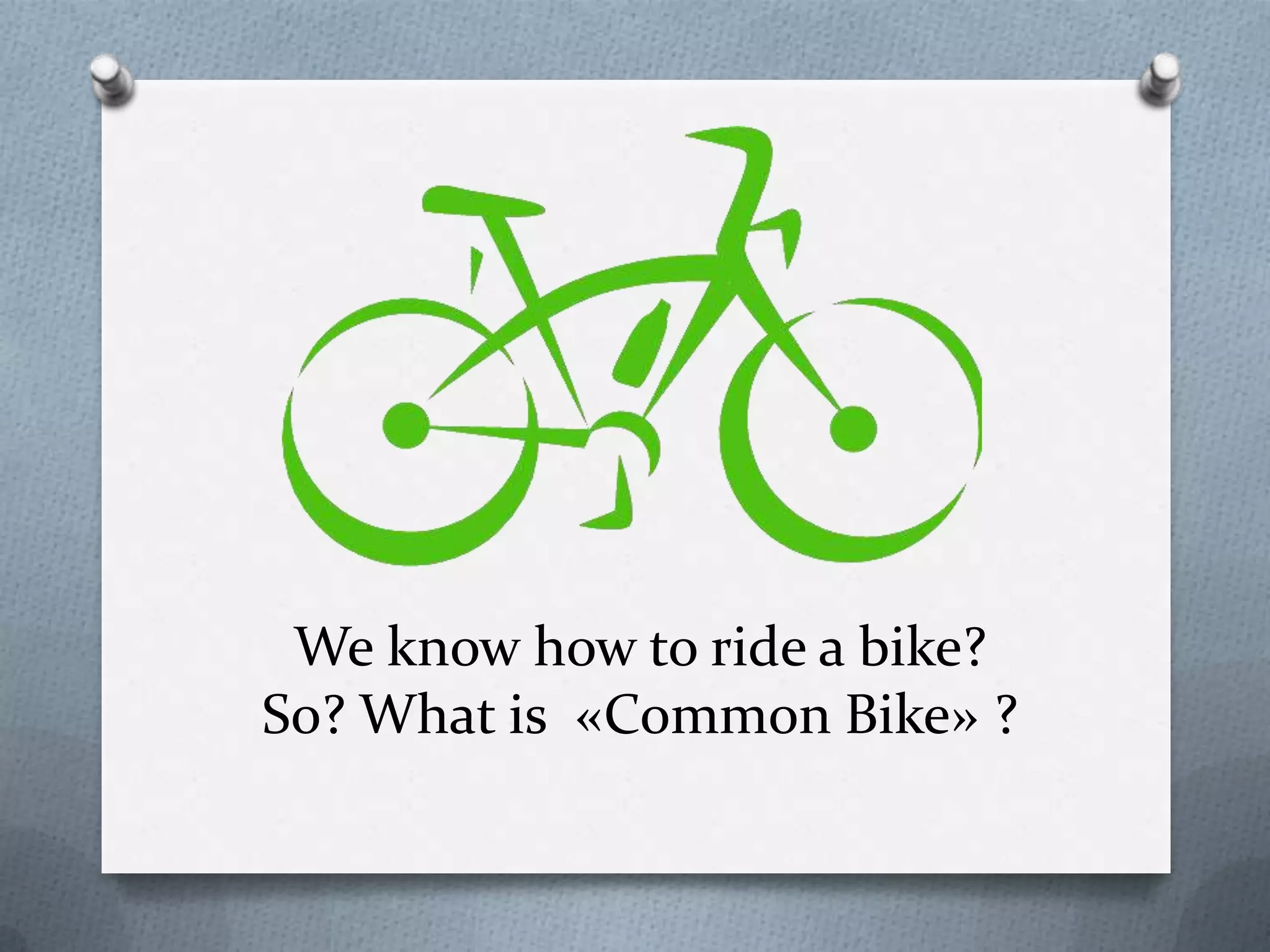 Common bicycle project | PPT