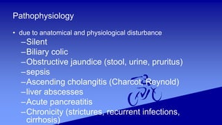 Obstructive jaundice secondary to common bile duct stones | PPT