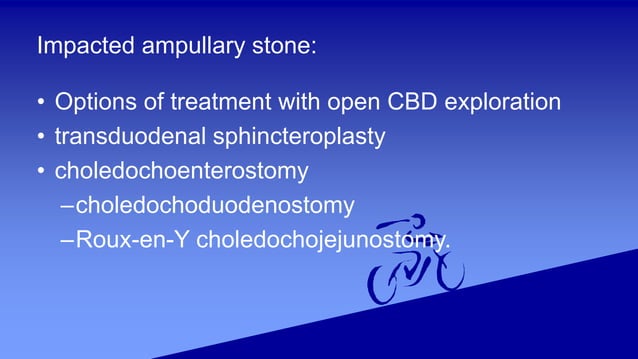 Obstructive jaundice secondary to common bile duct stones | PPT