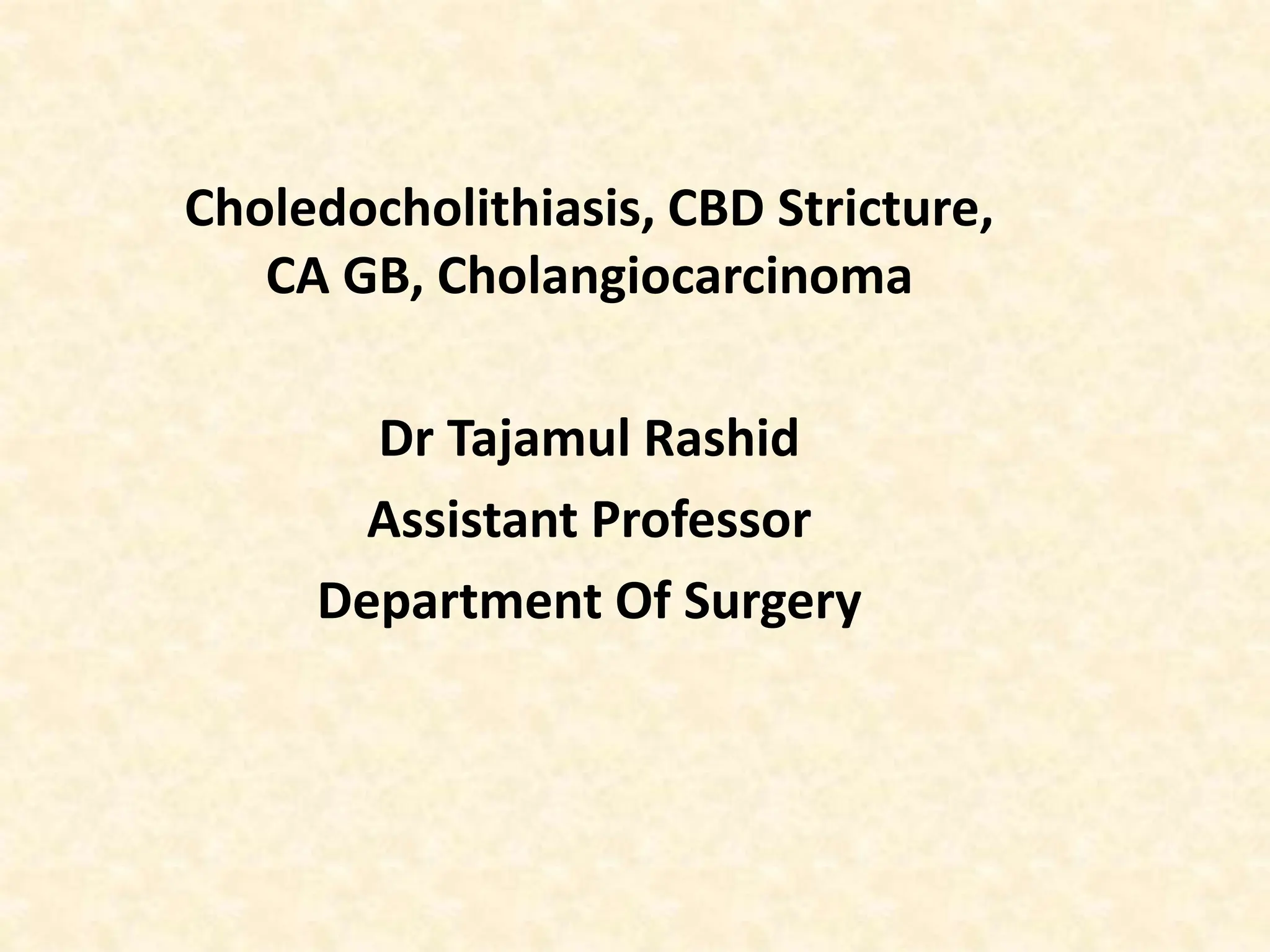 common_bile_duct_stones_stricture. POWER | PPT