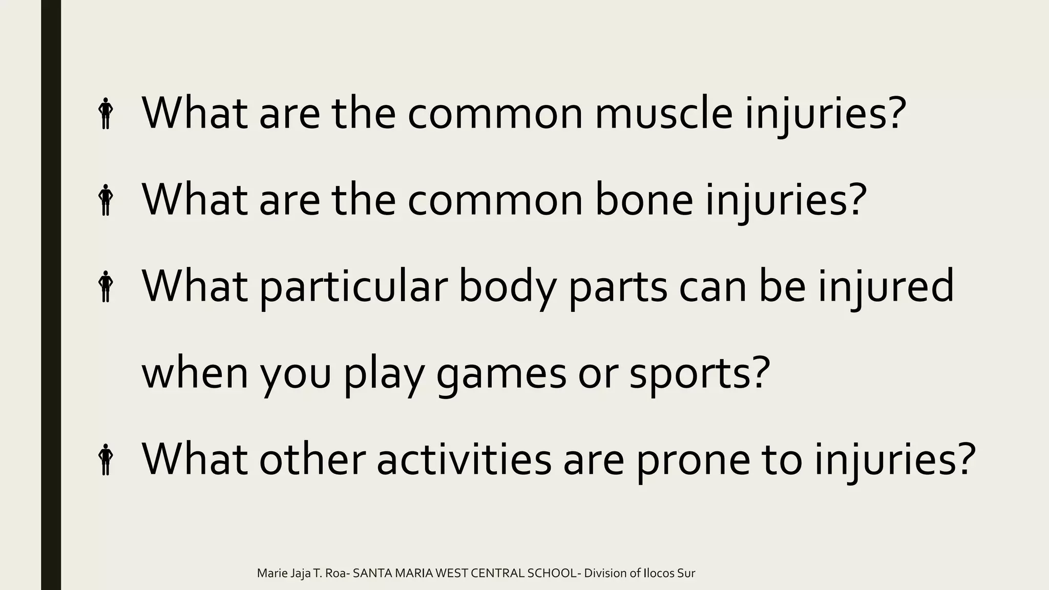 Common Bone and Muscle Injuries | PPTX