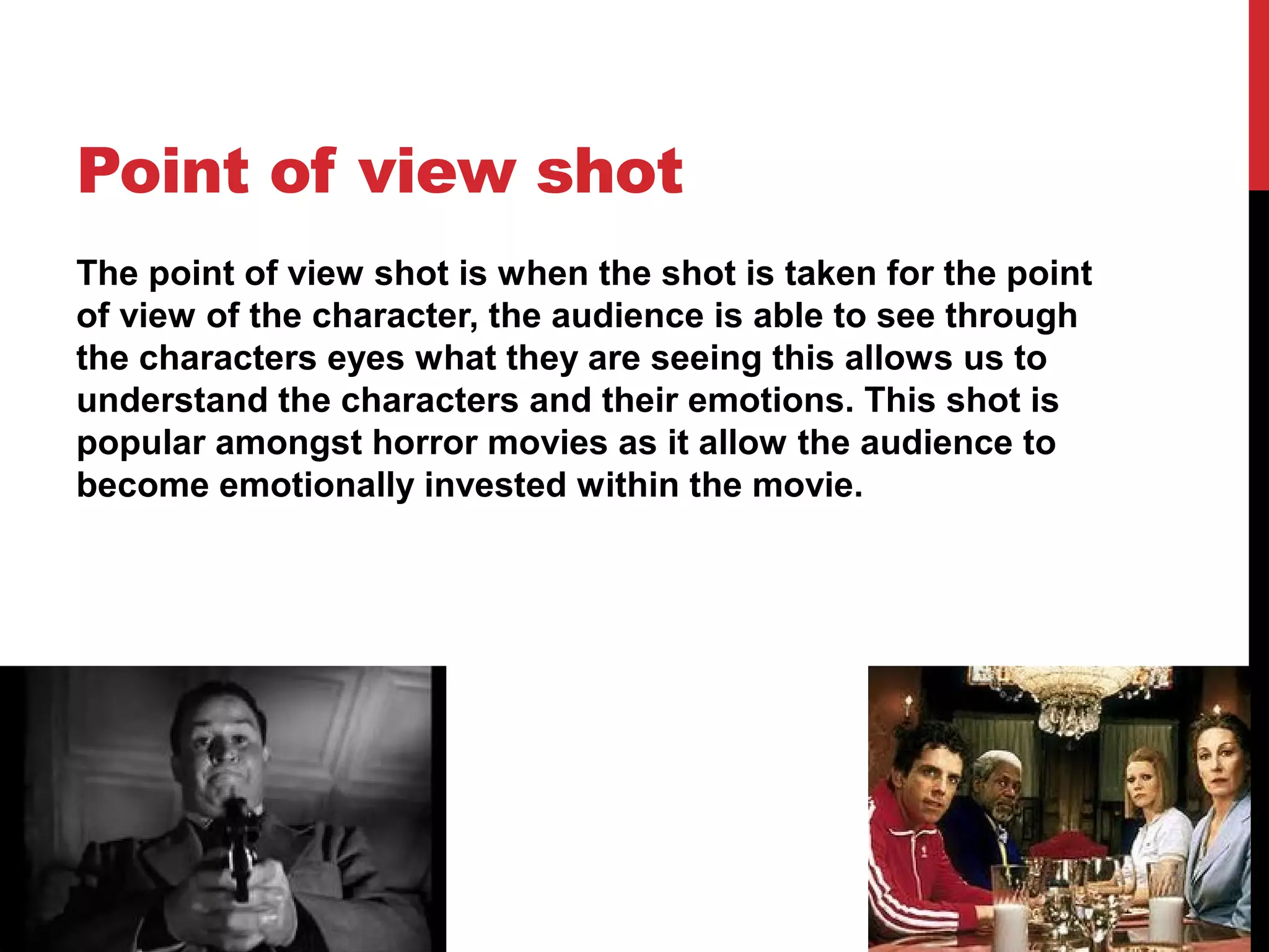 Common camera movement and shots used in horror | ODP | Photography ...