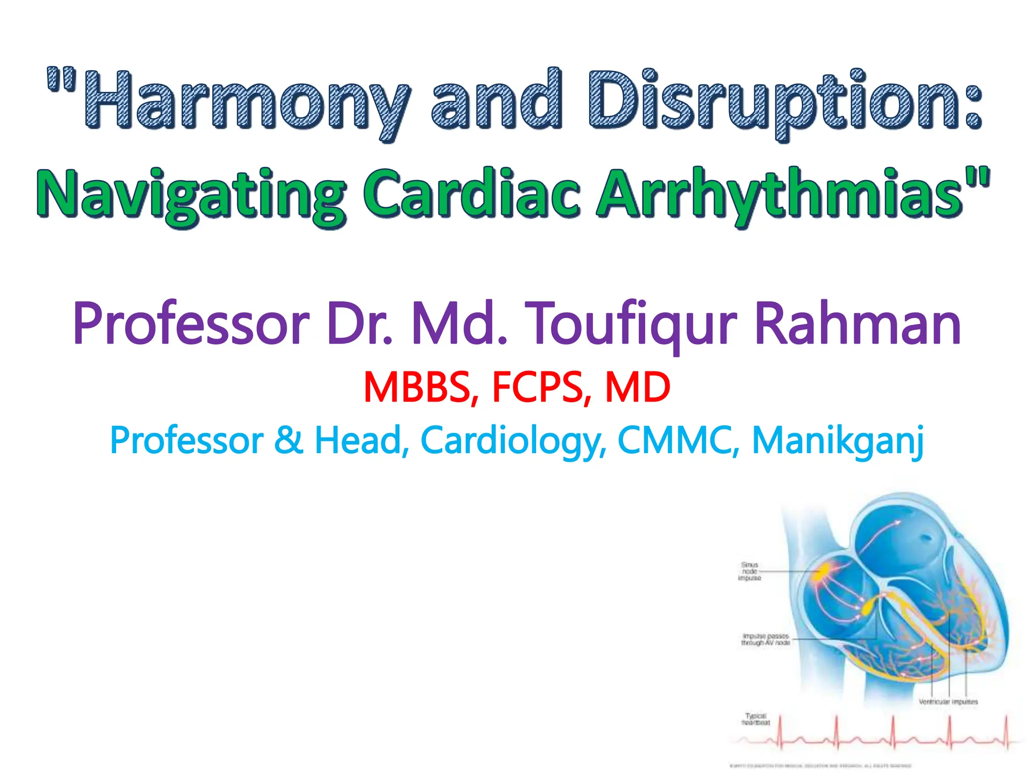 common cardiac arrhythmias.ppsx | Heart and Cardiovascular Diseases | Diseases and Conditions