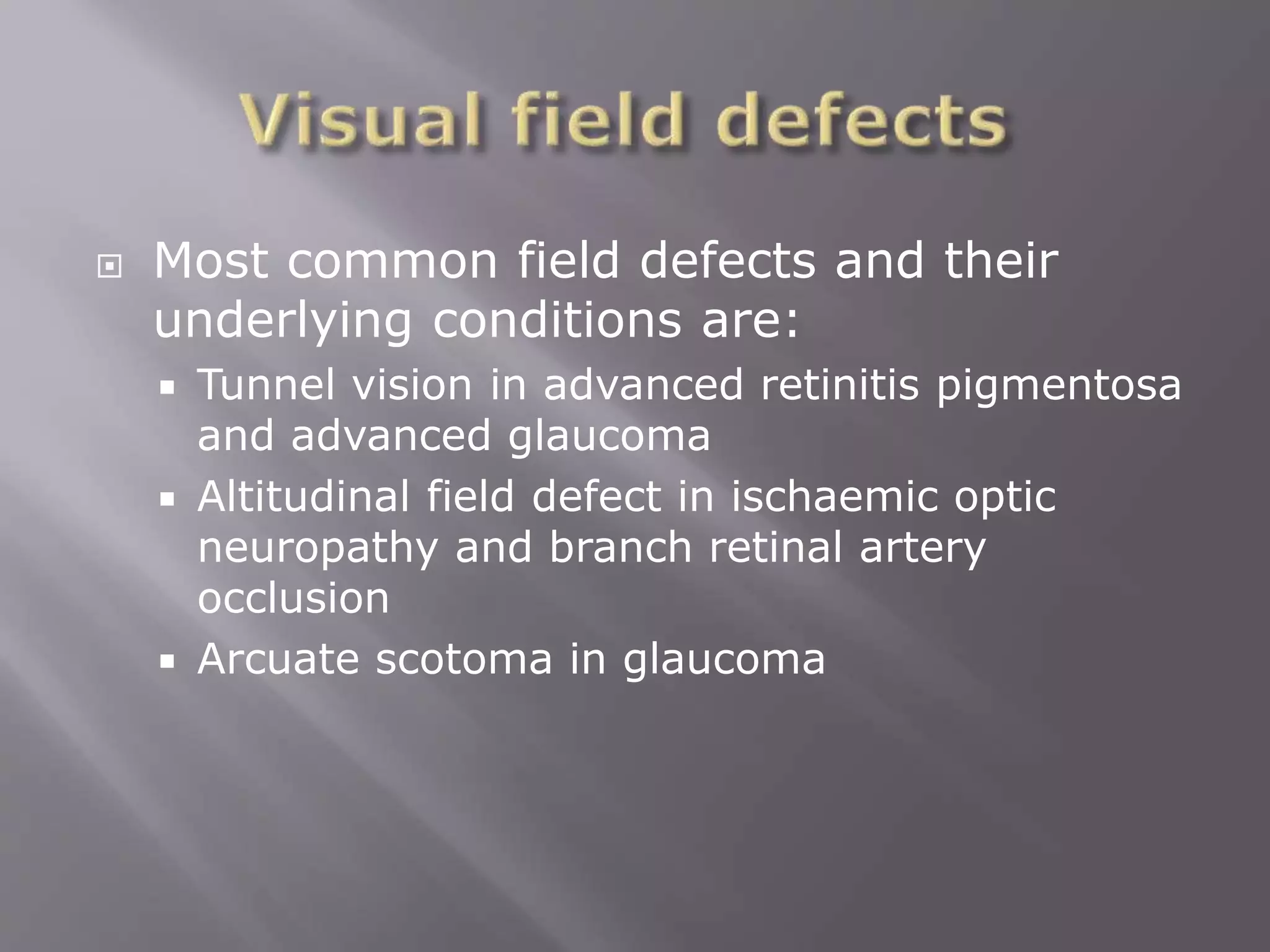 Common Cases: Neurological Visual Field defects | PPTX