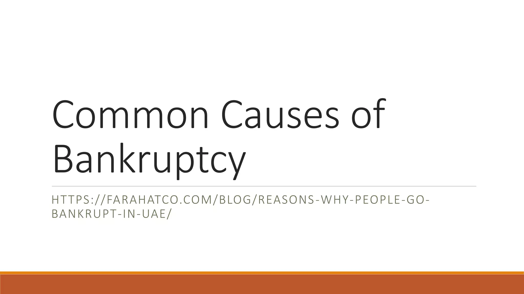 Common causes of bankruptcy | PPT