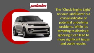 Common Causes of Land Rover Check Engine Light Issues Specialized ...