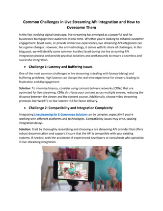 Common Challenges in Live Streaming API Integration and How to Overcome ...