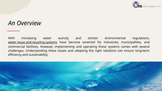 Common Challenges in Water Reuse and Recycling Systems and How to ...