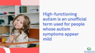 Common Challenges of Living With High-functioning Autism | PDF