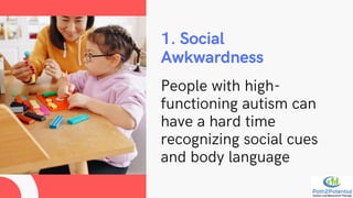 Common Challenges of Living With High-functioning Autism | PDF