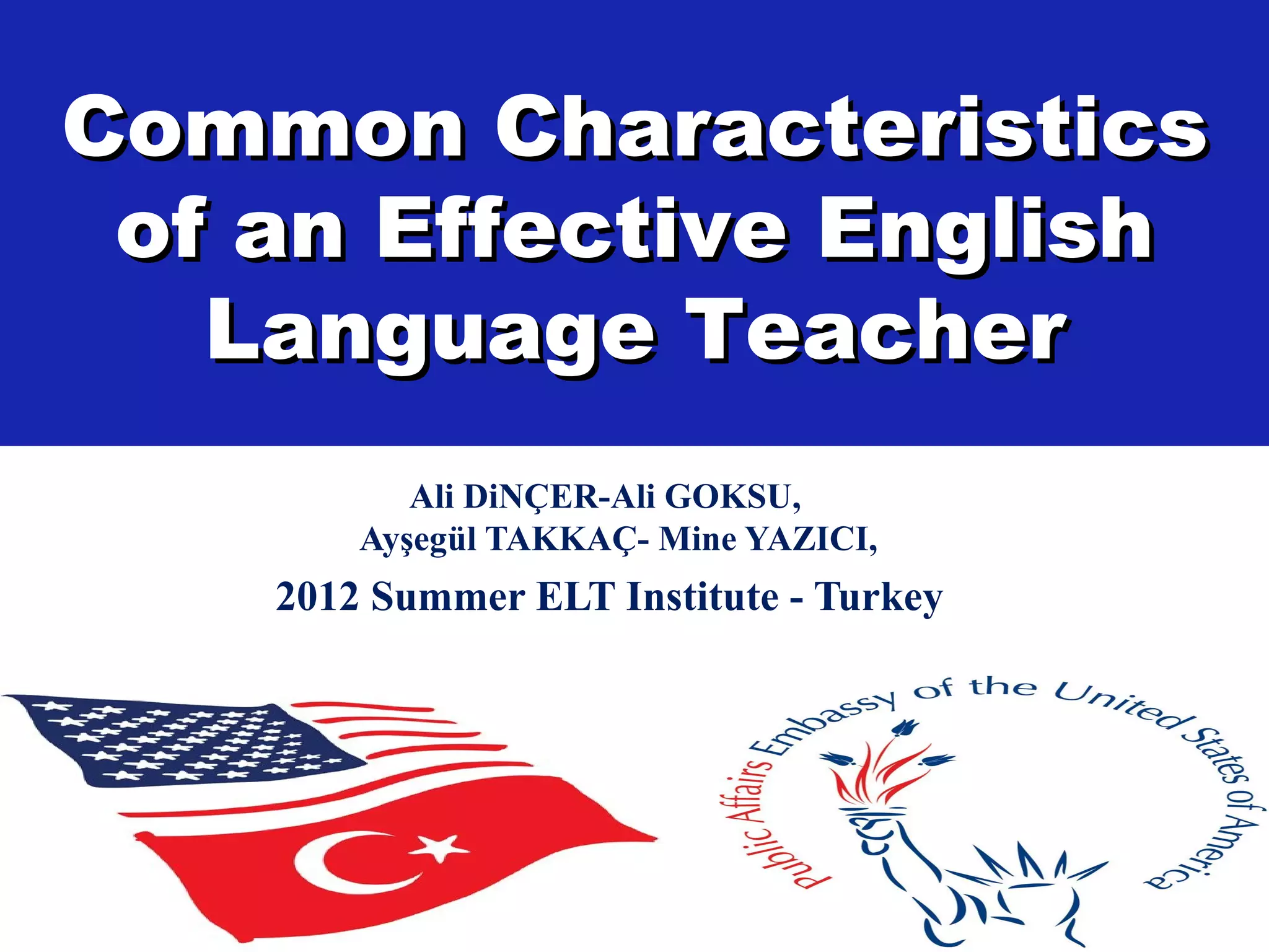 Common characteristics of an effective English language teacher | PPT