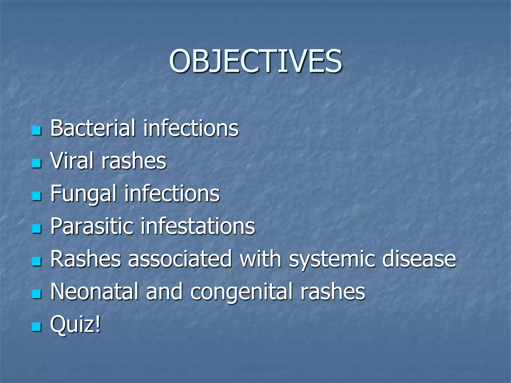 common childhood infections and rashes.ppt