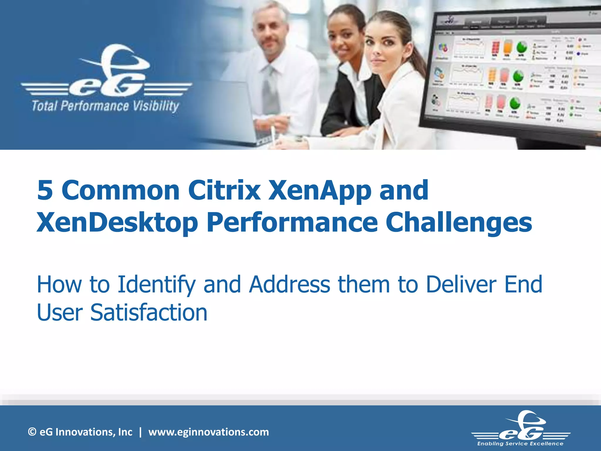 How to Detect & Resolve Five Common Citrix XenApp & XenDesktop ...