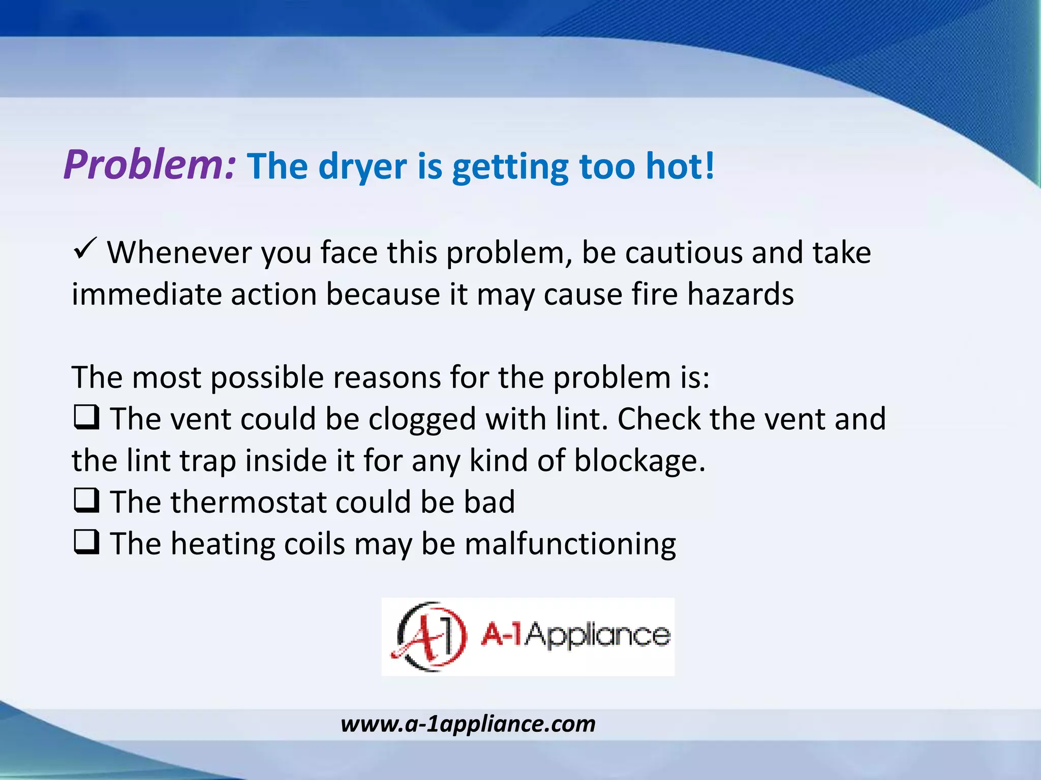 Common Dryer Problems and Their Causes | PPT Common Dryer Problems and Their Causes | PPT