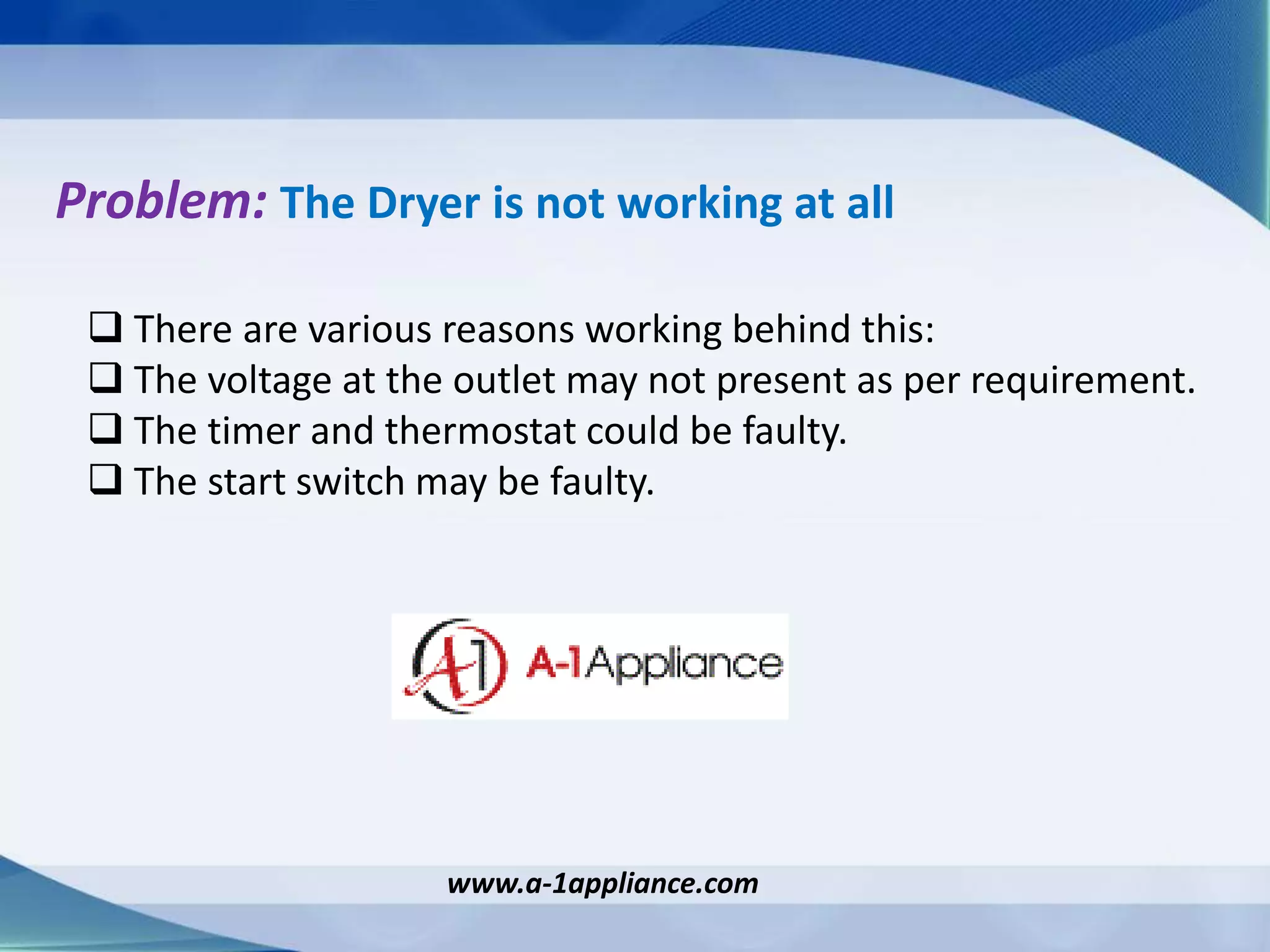 Common Dryer Problems and Their Causes | PPT Common Dryer Problems and Their Causes | PPT